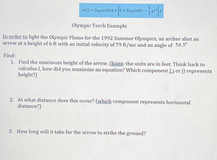 Solved r(t) = (v₂cos0)ti + [h + (vosino)t —— 291²|1 Olympic | Chegg.com