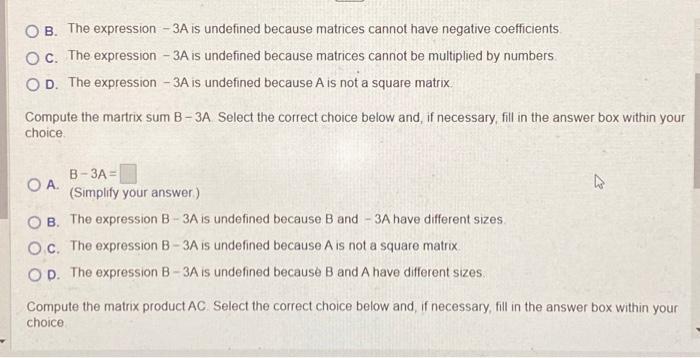 Solved B=[72−5−31−2],C=[2−332] and D=[4−264]−3A,B−3A,AC,CD | Chegg.com