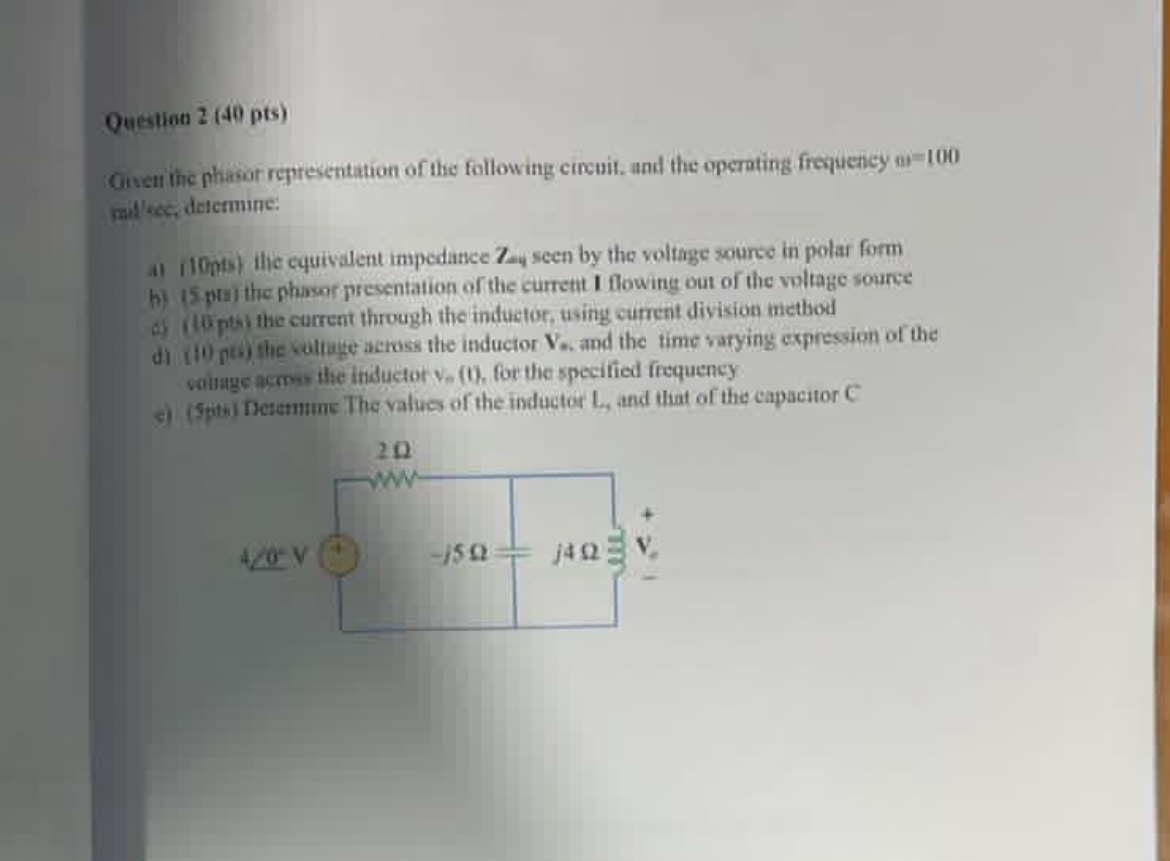 Solved Question 2 (40 ﻿pts)Civen the phasor representation | Chegg.com