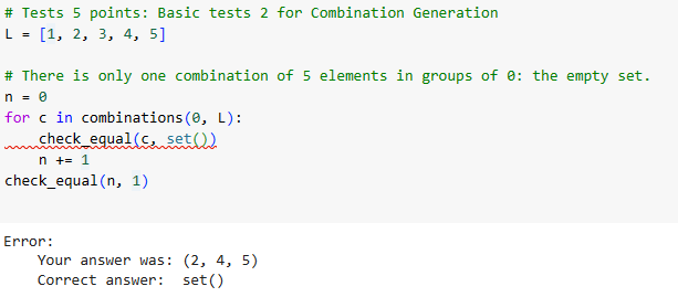 Solved from itertools import combinationsdef combinations(k, | Chegg.com