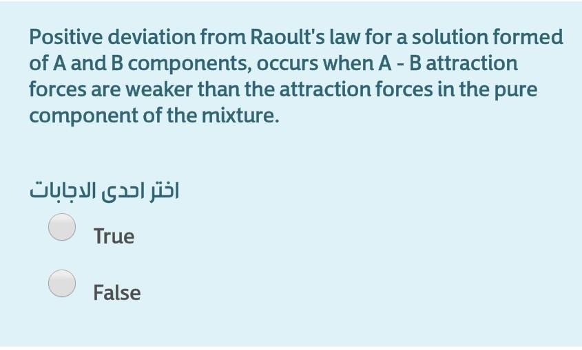 Solved Positive deviation from Raoult's law for a solution | Chegg.com