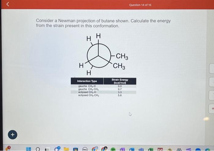 Solved Consider a Newman projection of butane shown. | Chegg.com Solved Consider a Newman projection of butane shown. | Chegg.com