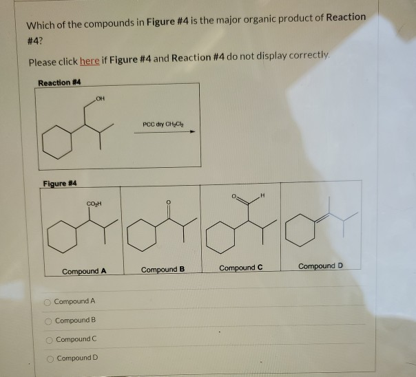 Solved Which of the compounds in Figure #4 is the major | Chegg.com