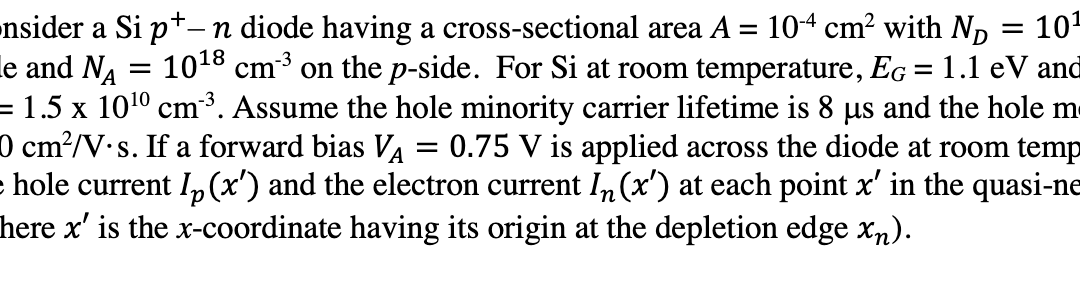 nsider a Si p+−n diode having a cross-sectional area | Chegg.com