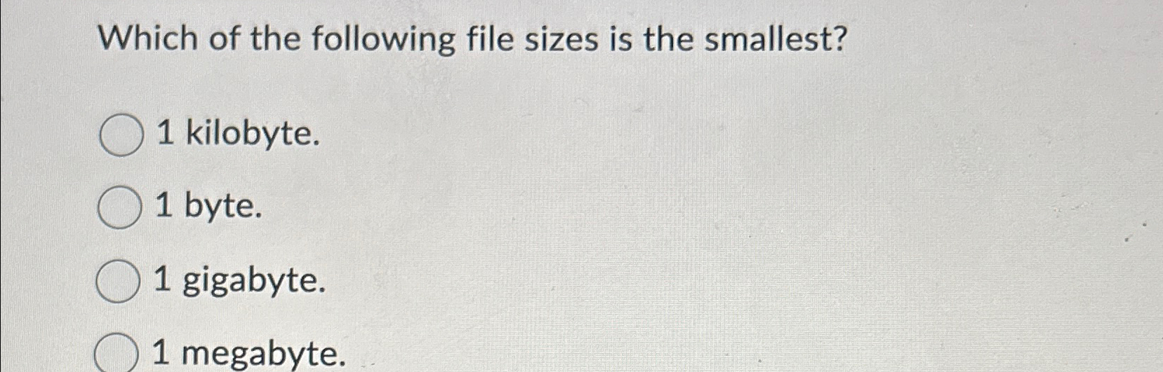 Solved Which of the following file sizes is the smallest?1 | Chegg.com