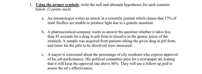 Solved 1. Using the proper symbols, write the null and | Chegg.com