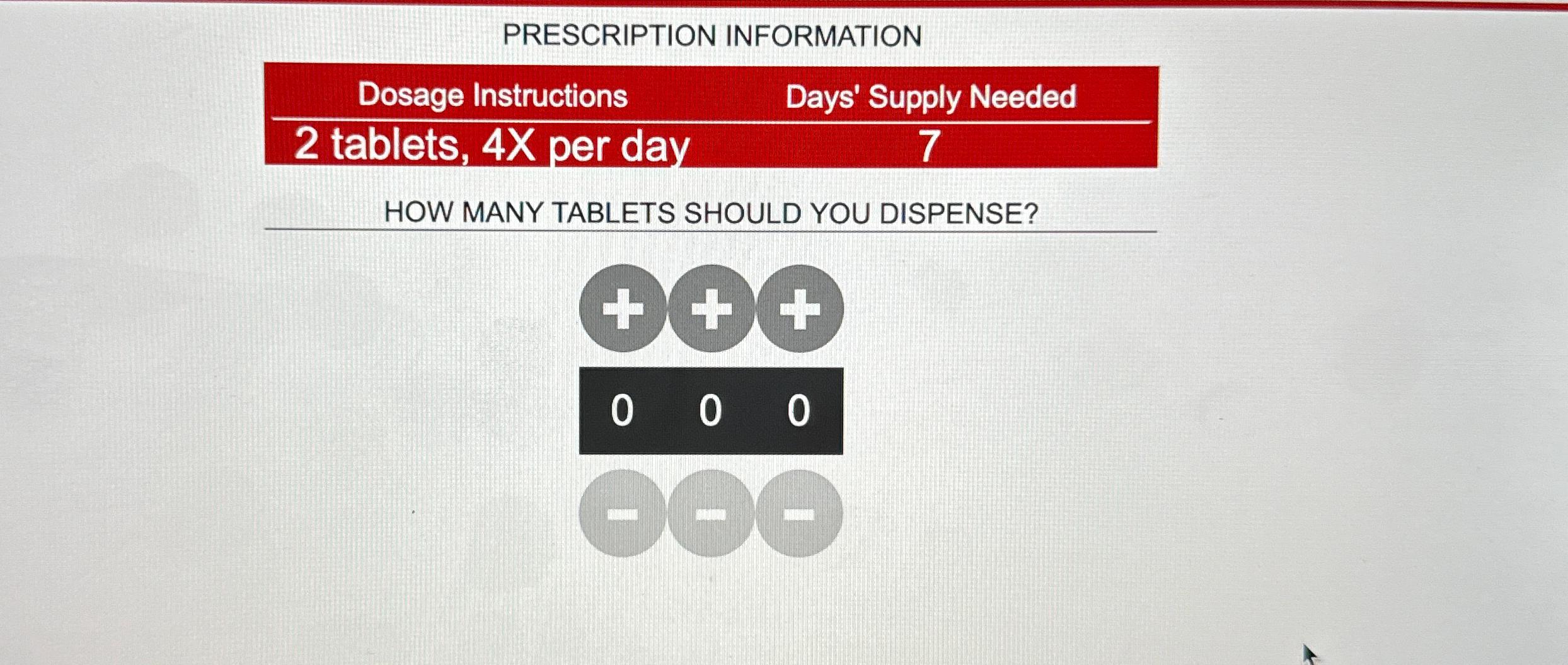 Solved PRESCRIPTION INFORMATION\table[[Dosage | Chegg.com