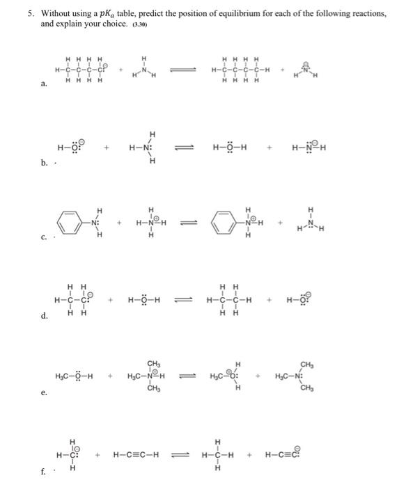 Solved 5. Without using a pKa table, predict the position of | Chegg.com