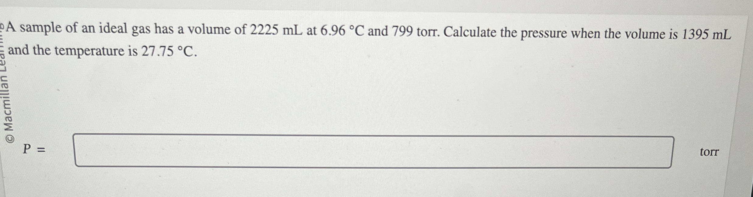 Solved A sample of an ideal gas has a volume of 2225 ﻿mL at | Chegg.com
