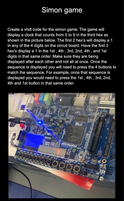 Solved Simon Game Create A Vhdl Code For The Simon Game The 2875