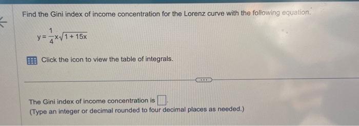 Solved Find the Gini index of income concentration for the | Chegg.com