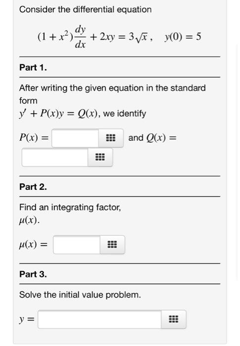 Solved Consider the differential equation (1 + x2, dy + 2xy | Chegg.com