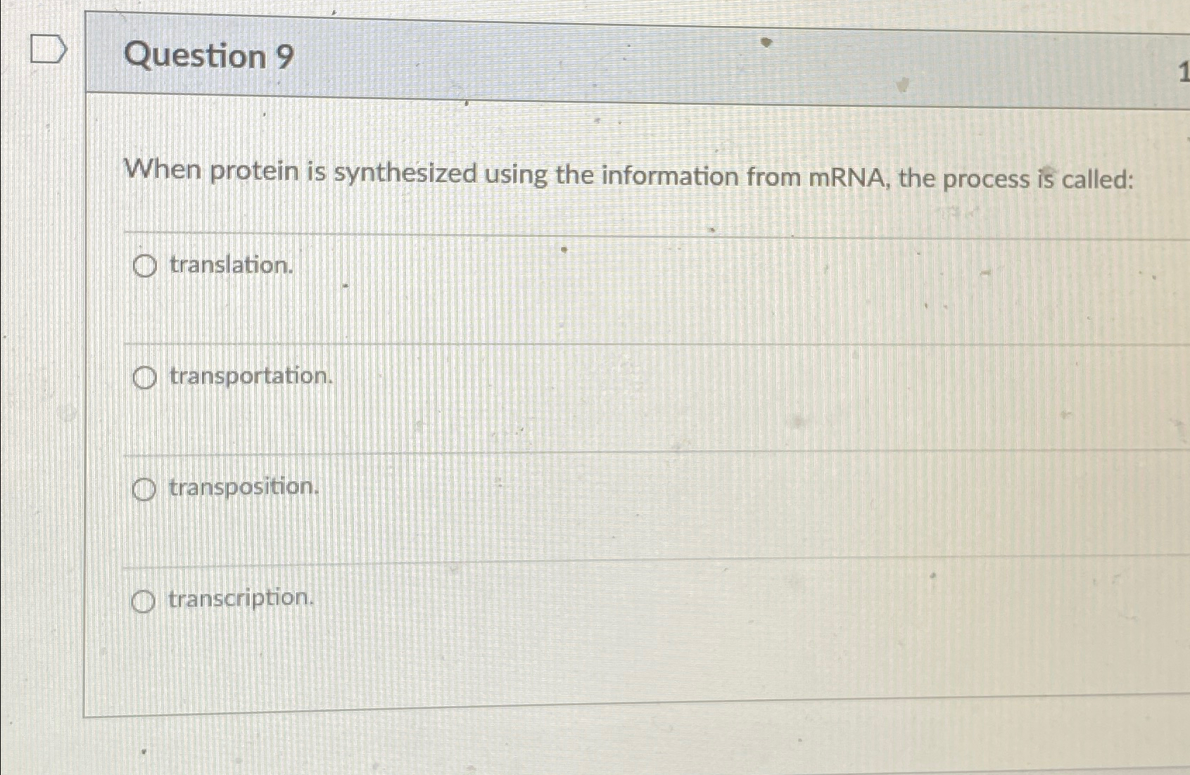 Solved Question 9When protein is synthesized using the | Chegg.com