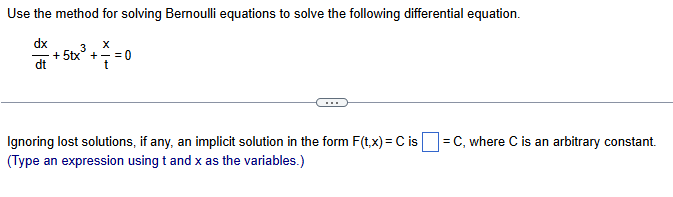 Solved Use the method for solving Bernoulli equations to | Chegg.com