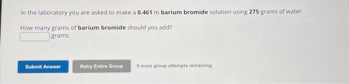 Solved In the laboratory you are asked to make a 0.461 m | Chegg.com