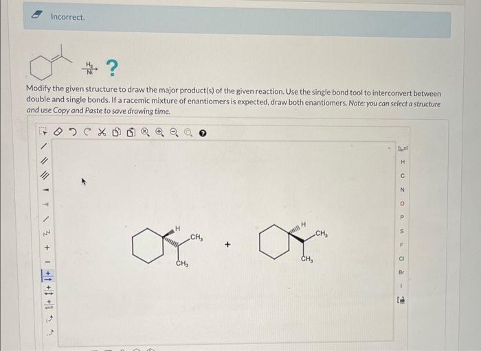 Solved Q Incorrect. NH2= Modify the given structure to draw | Chegg.com