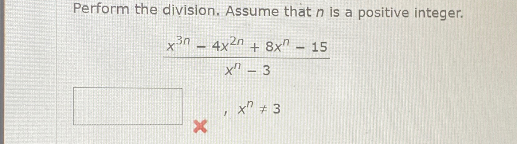 Solved Perform the division. Assume that n ﻿is a positive | Chegg.com