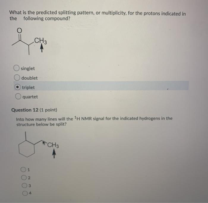Solved What is the predicted splitting pattern, or | Chegg.com