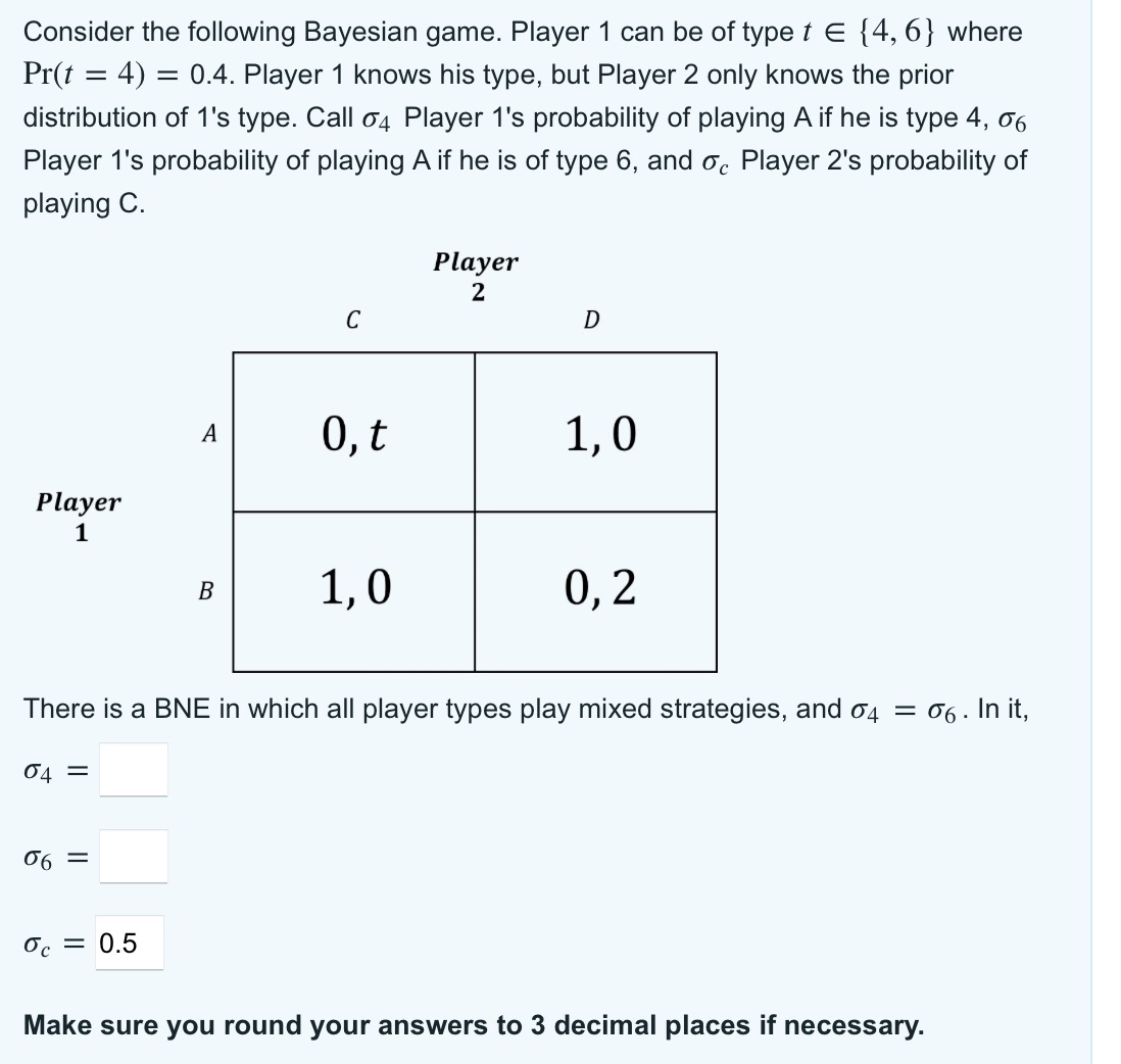 Solved Consider the following Bayesian game. Player 1 ﻿can | Chegg.com