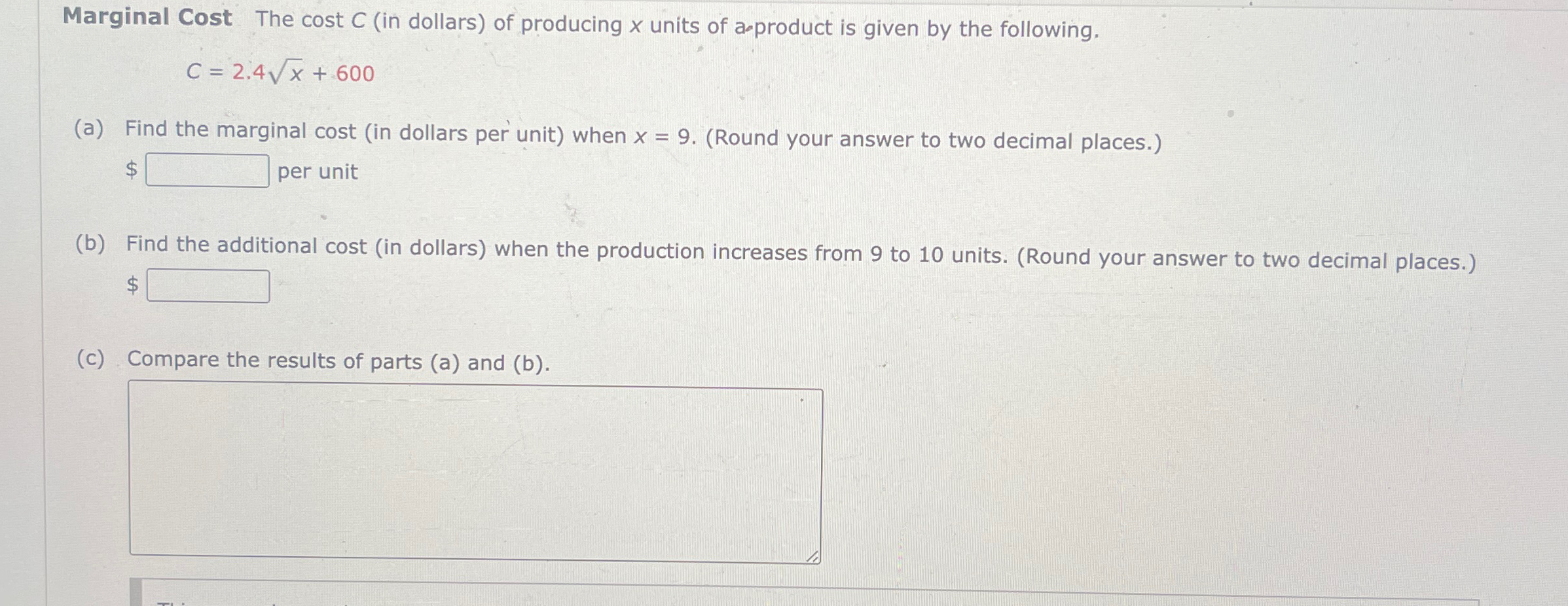 Solved Marginal Cost The cost C (in dollars) ﻿of producing x | Chegg.com