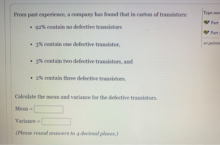 Solved From past experience, a company has found that in | Chegg.com