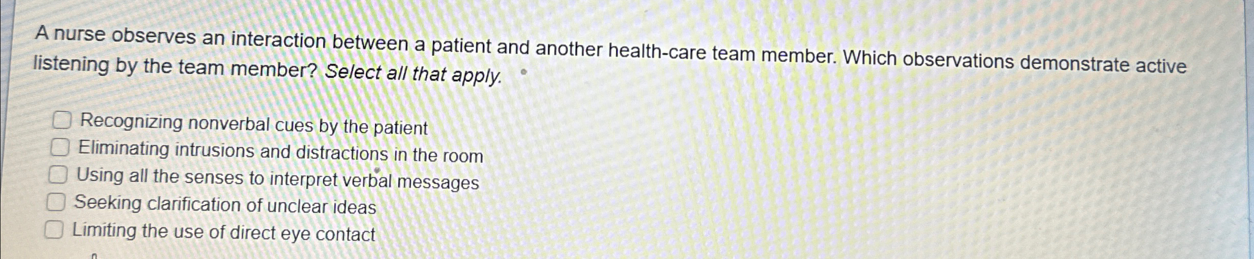 Solved A nurse observes an interaction between a patient and | Chegg.com