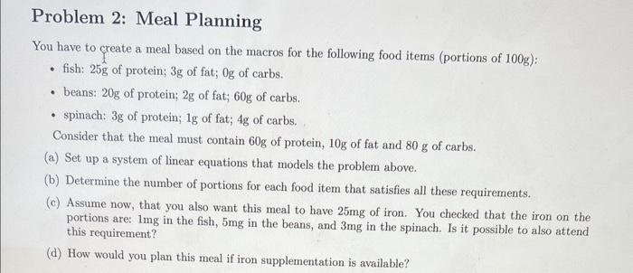 Solved Problem 2: Meal Planning You have to create a meal | Chegg.com