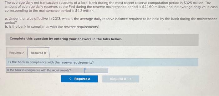 Solved The average daily net transaction accounts of a local | Chegg.com