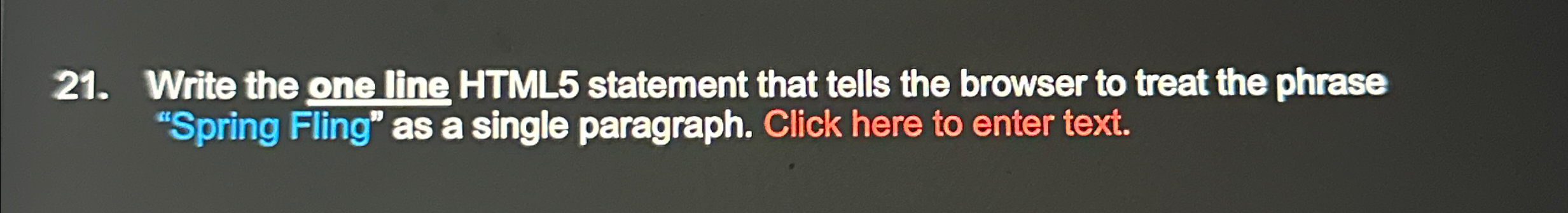 Solved Write the one line HTML5 ﻿statement that tells the | Chegg.com