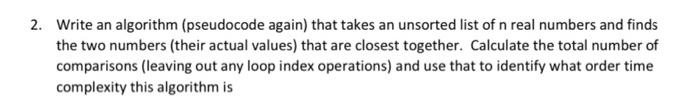Solved 2. Write an algorithm (pseudocode again) that takes | Chegg.com