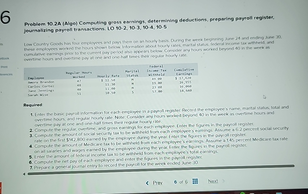 Problem 10.2A (Algo) ﻿Computing gross earnings, | Chegg.com