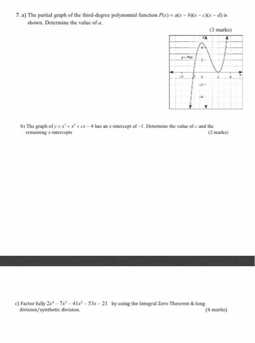 Solved 7. a) The partial graph of the third-degree | Chegg.com