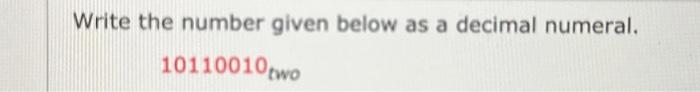 Solved Write the number given below as a decimal numeral. | Chegg.com