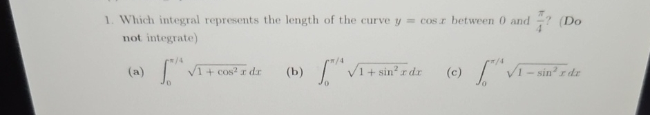 Solved Which integral represents the length of the curve | Chegg.com