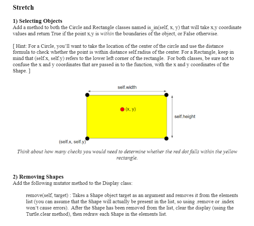 Stretch 1) Selecting Objects Add a method to both the | Chegg.com