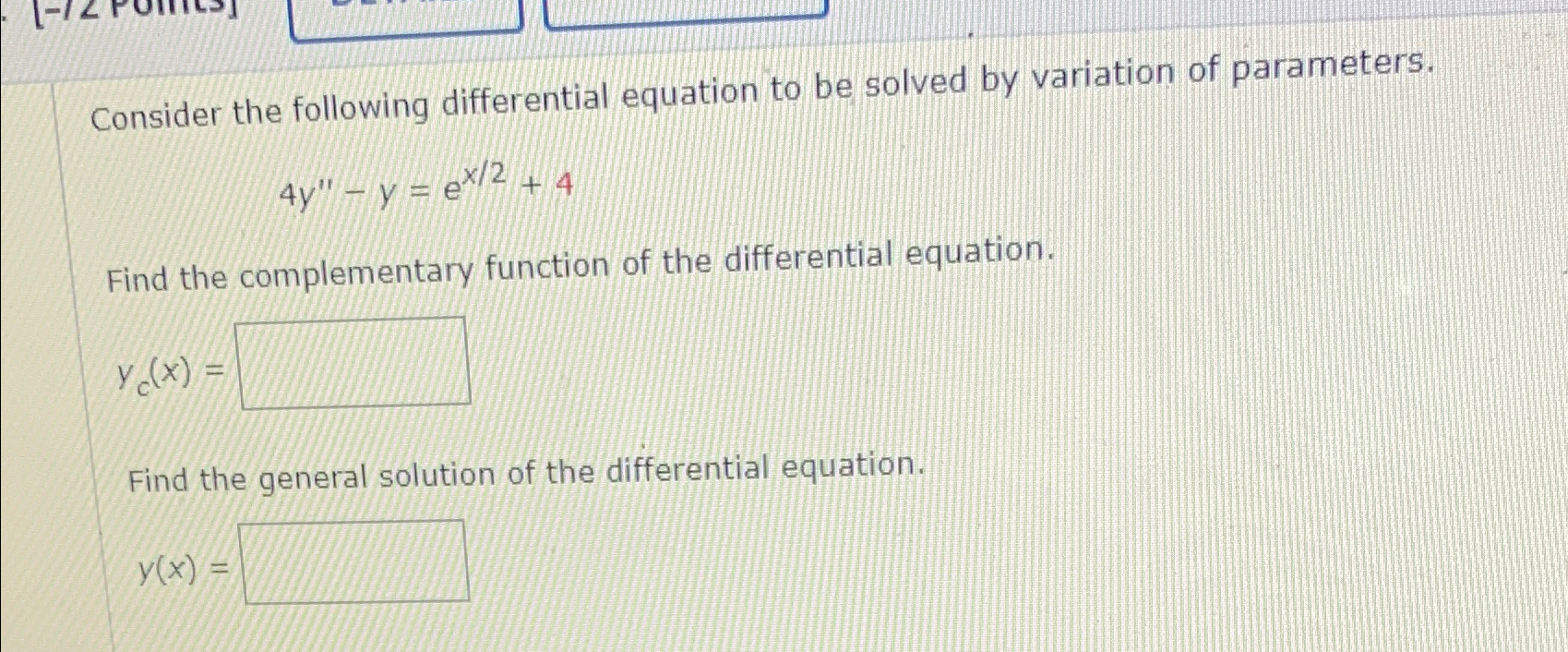 Solved Consider the following differential equation to be | Chegg.com