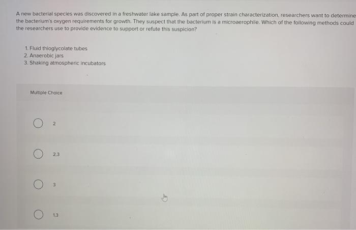 Solved A new bacterial species was discovered in a | Chegg.com