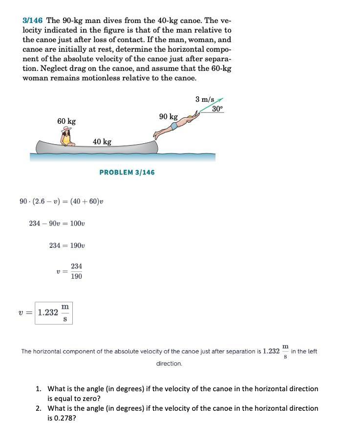 Solved 3/146 The 90−kg man dives from the 40−kg canoe. The | Chegg.com