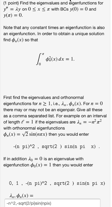 Solved (1 point) Find the eigenvalues and eigenfunctions for | Chegg.com
