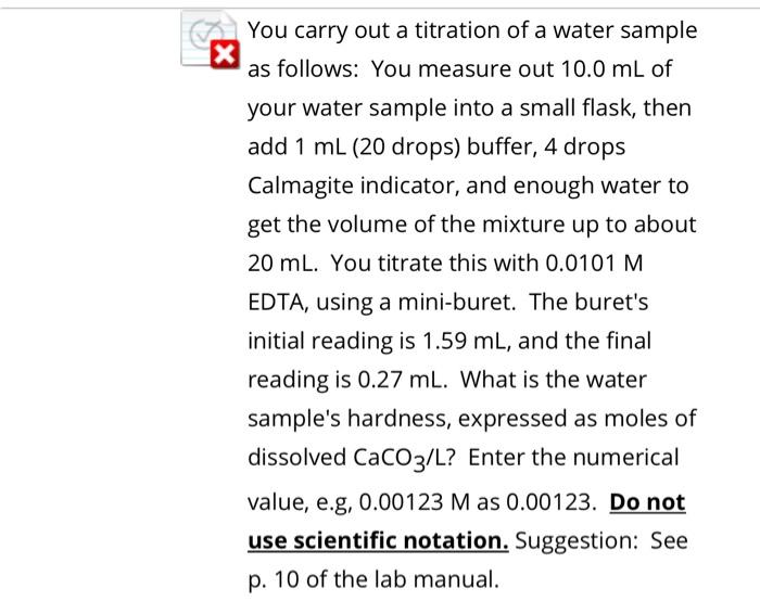 Solved You carry out a titration of a water sample as | Chegg.com