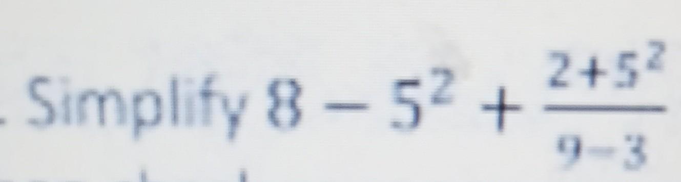 Solved Simplify 8−52+9−32+52 | Chegg.com
