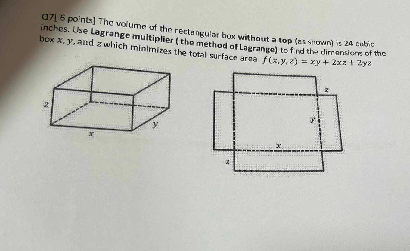 Solved Q7[ 6 points] The volume of the rectangular box | Chegg.com