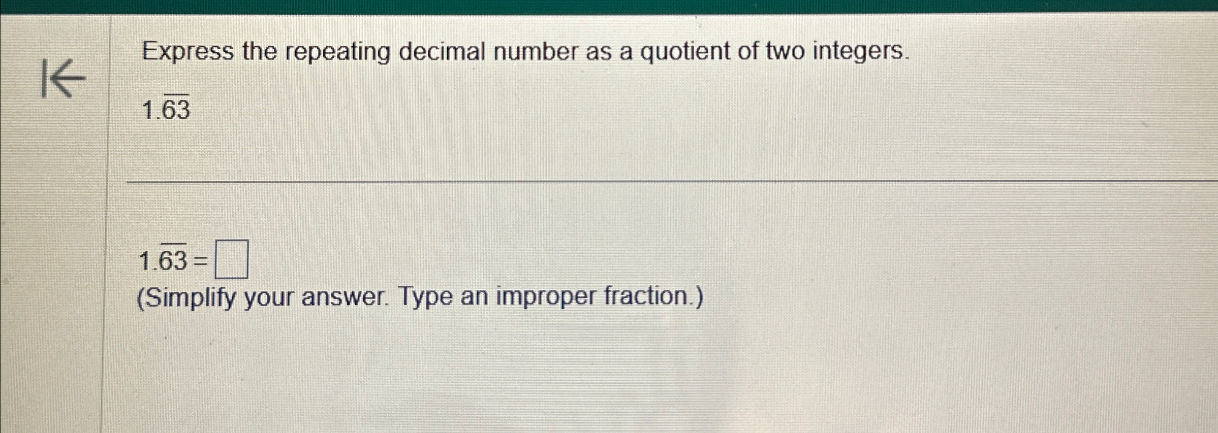 Solved Express the repeating decimal number as a quotient of | Chegg.com