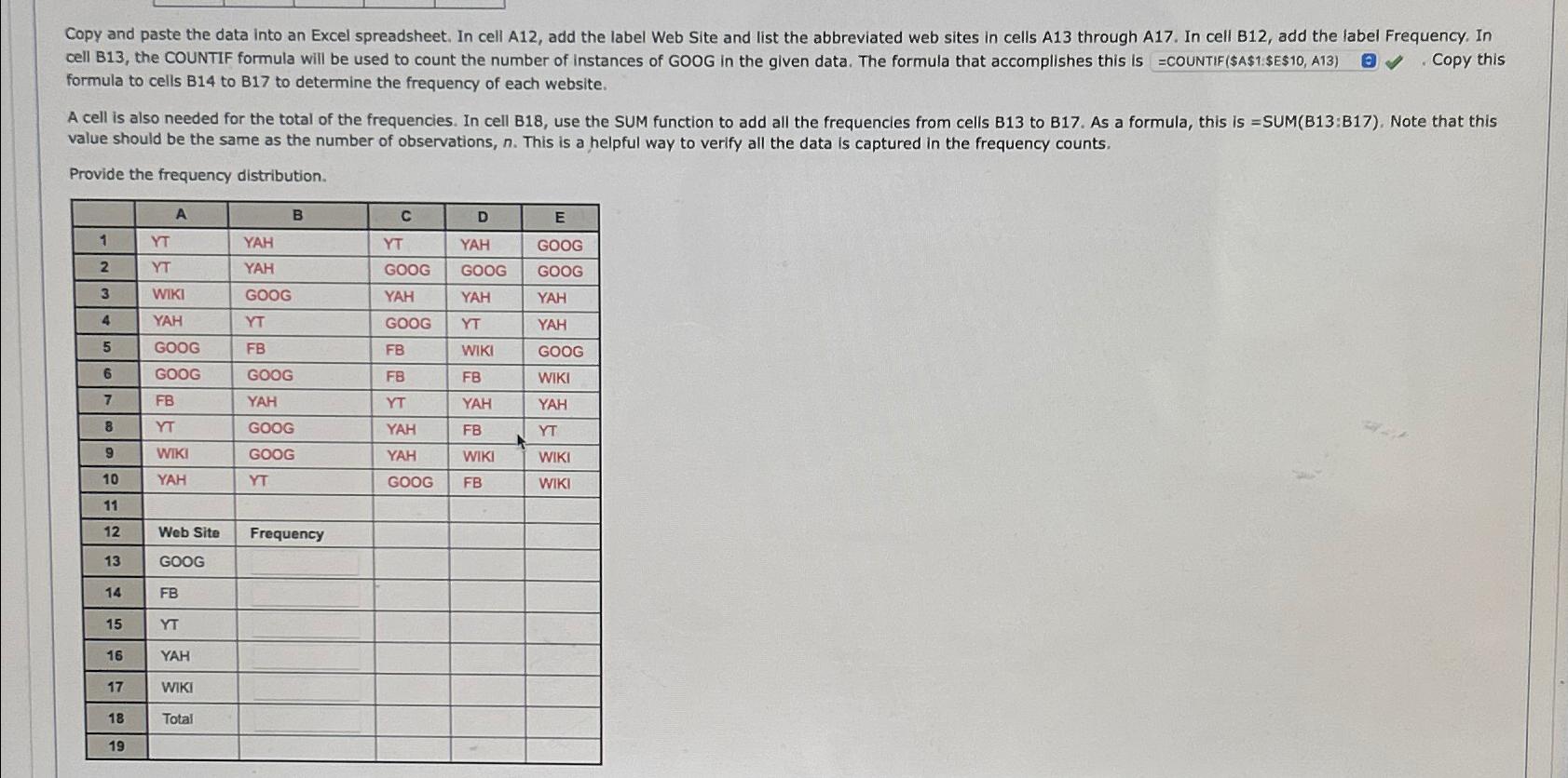 Solved formula to cells B14 ﻿to B17 ﻿to determine the | Chegg.com