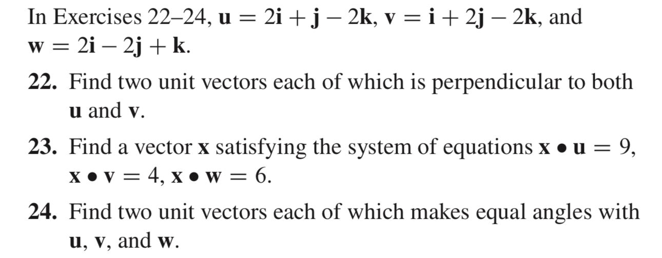 Solved In Exercises 22-24,u=2i+j-2k,v=i+2j-2k, | Chegg.com