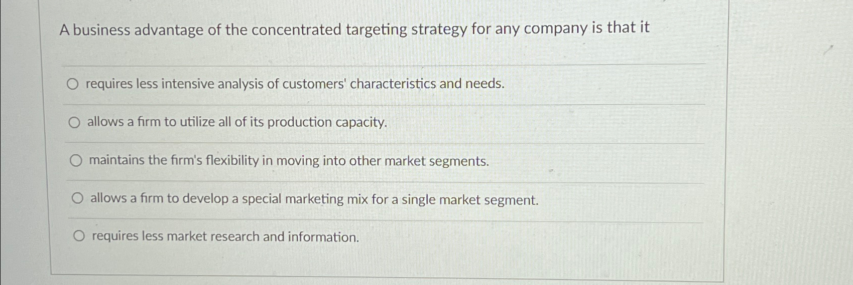 Solved A business advantage of the concentrated targeting | Chegg.com