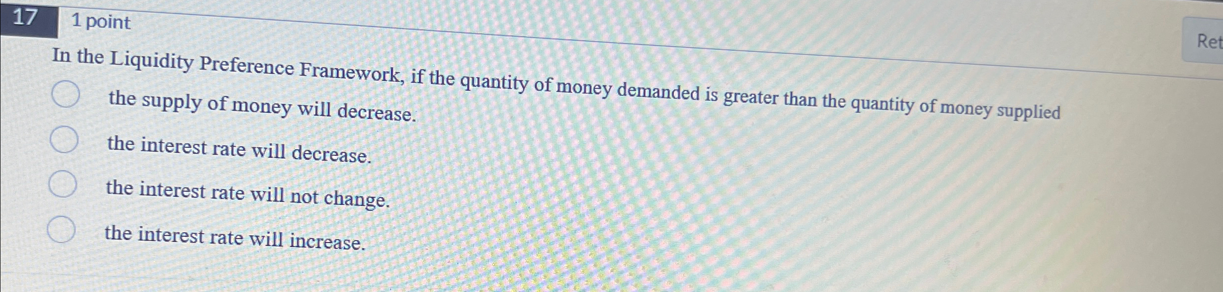 Solved 171 ﻿pointIn the Liquidity Preference Framework, if | Chegg.com