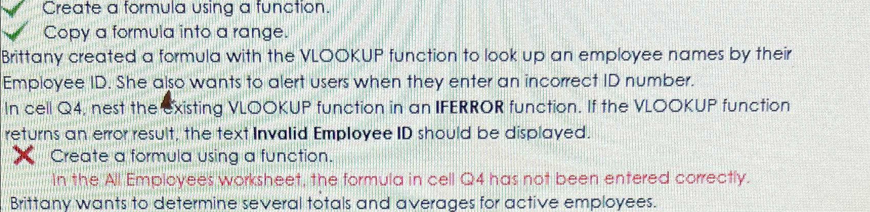 Solved Create a formula using a function.Copy a formula into | Chegg.com