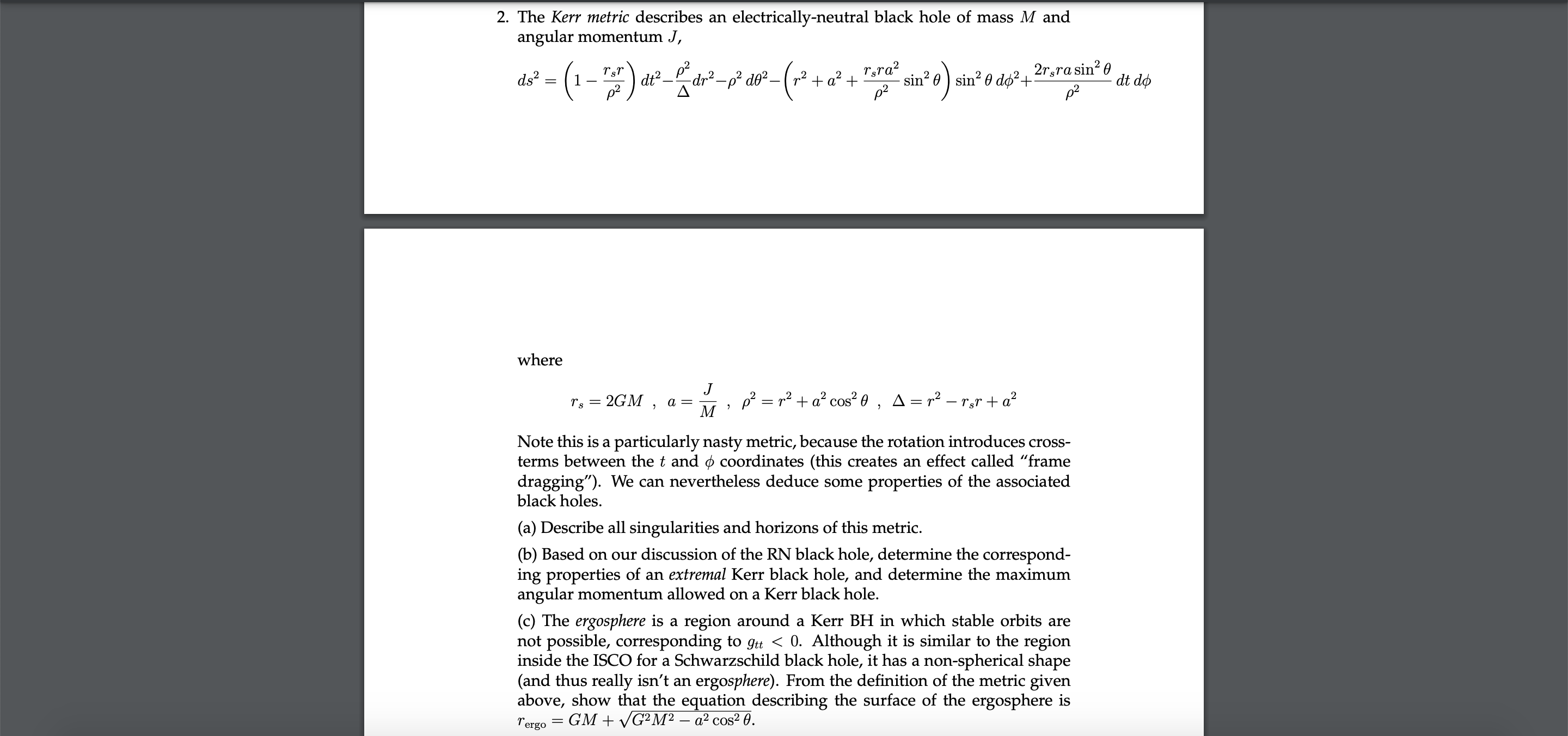 Solved The Kerr metric describes an electrically-neutral | Chegg.com