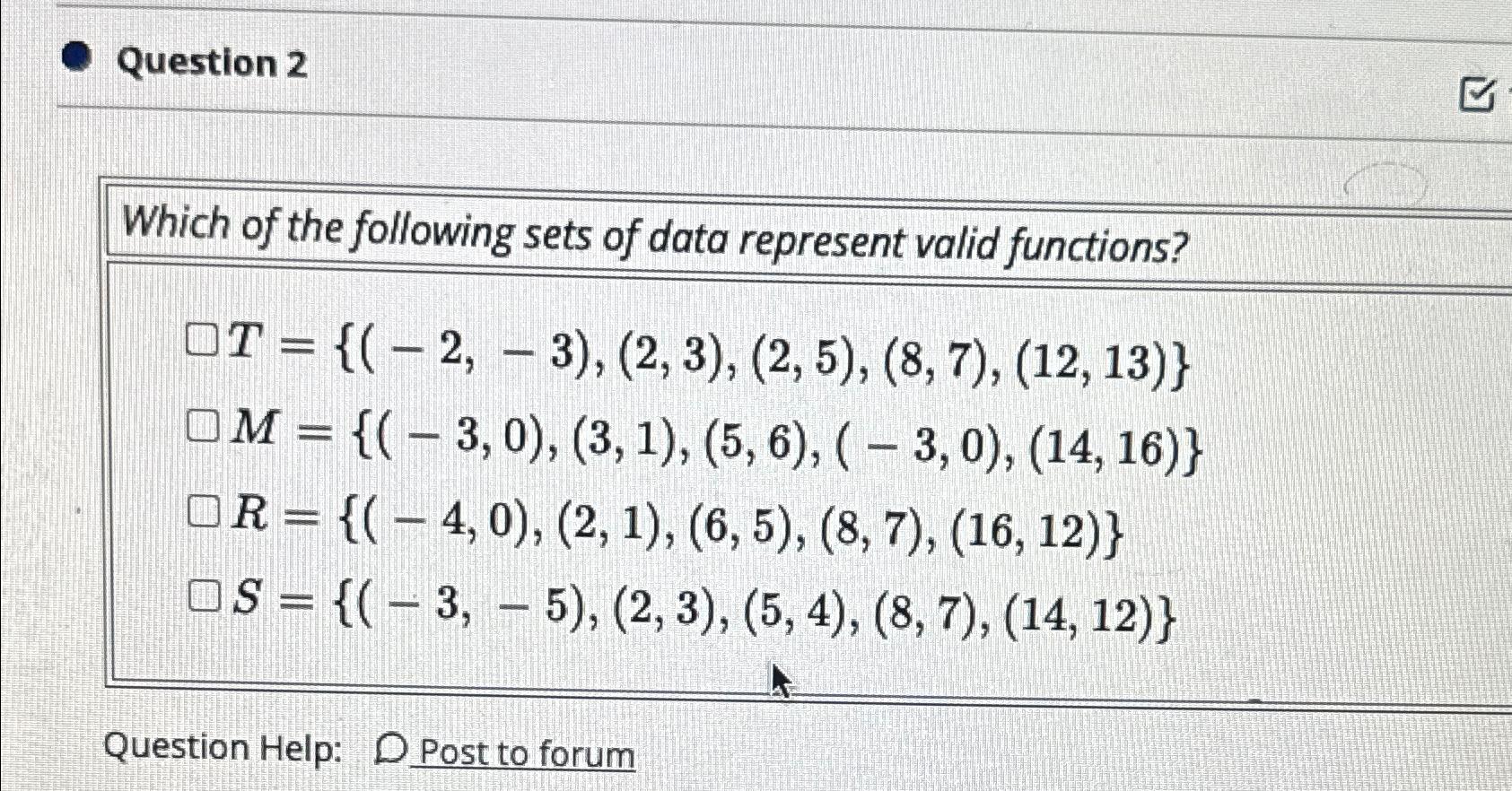 Solved Question 2Which of the following sets of data | Chegg.com
